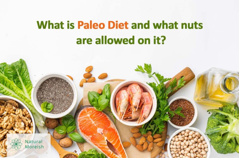 What is Paleo Diet and what nuts are allowed on it? - Natural Moreish
